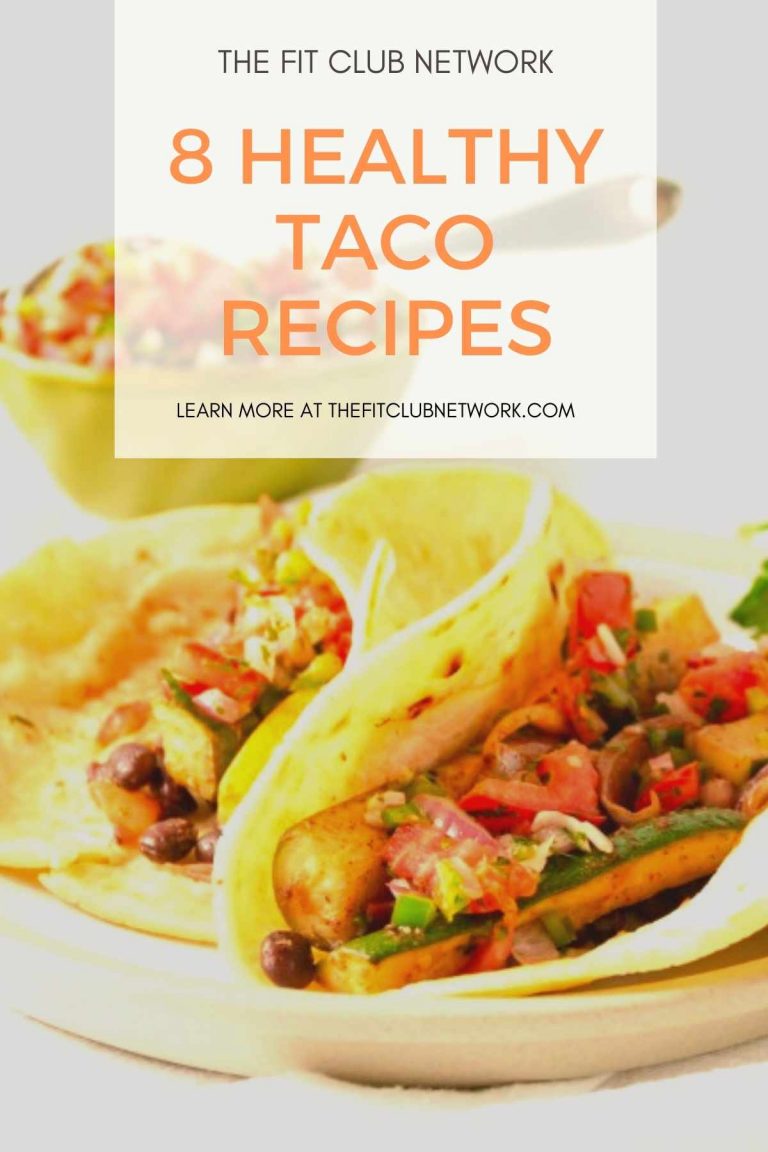8 Healthy Taco Recipes & Buffet Style Meal Prep - The Fit Club Network