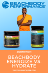 Beachbody Energize vs. Hydrate: Fueling Your Workouts - The Fit Club ...
